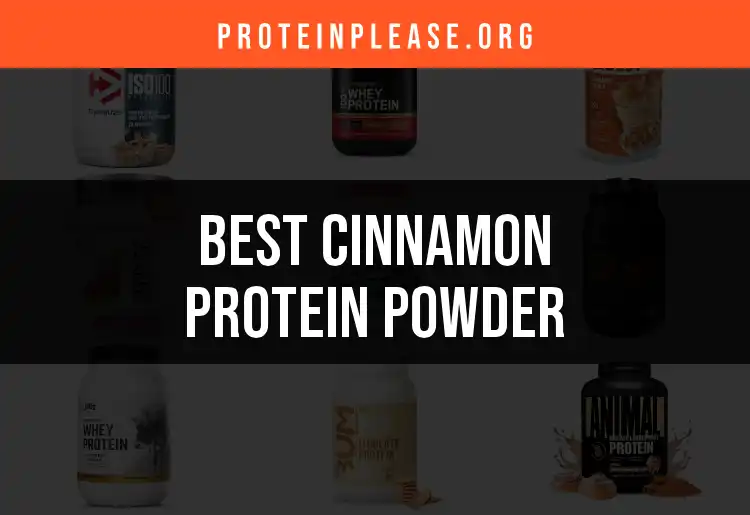 Top 10 Cinnamon Protein Powders for a Flavorful Boost