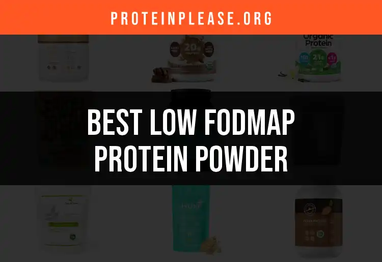 17 Low FODMAP Protein Powders for Sensitive Stomachs